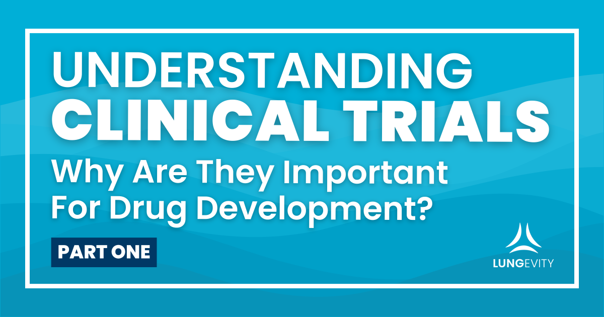 Understanding Clinical Trials: Why Are They Important for Drug ...